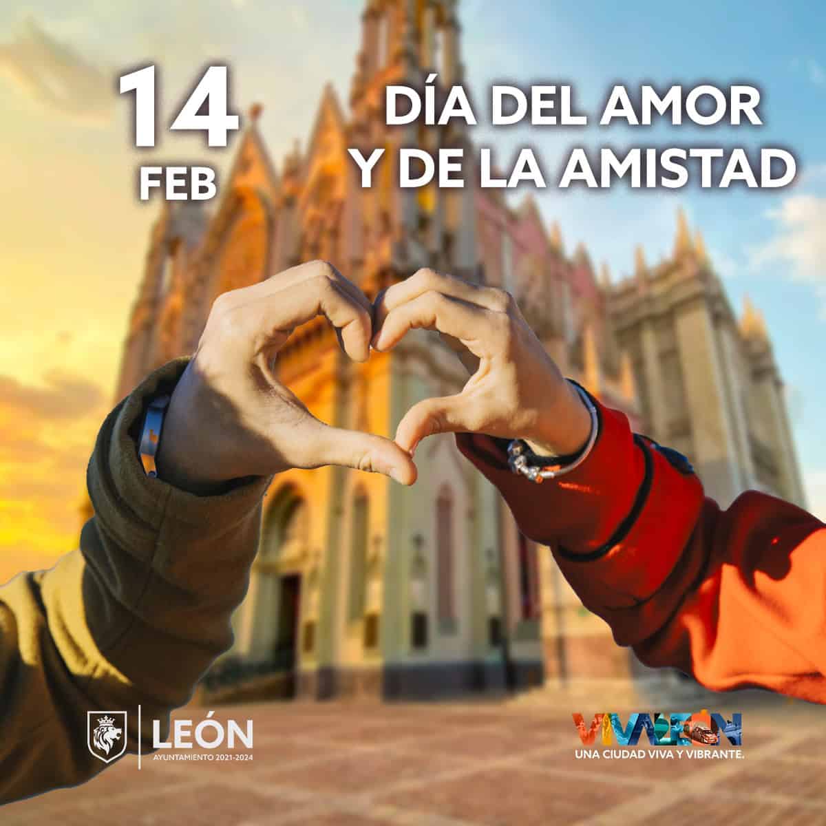 Día del Amor y la Amistad – VIVA LEÓN